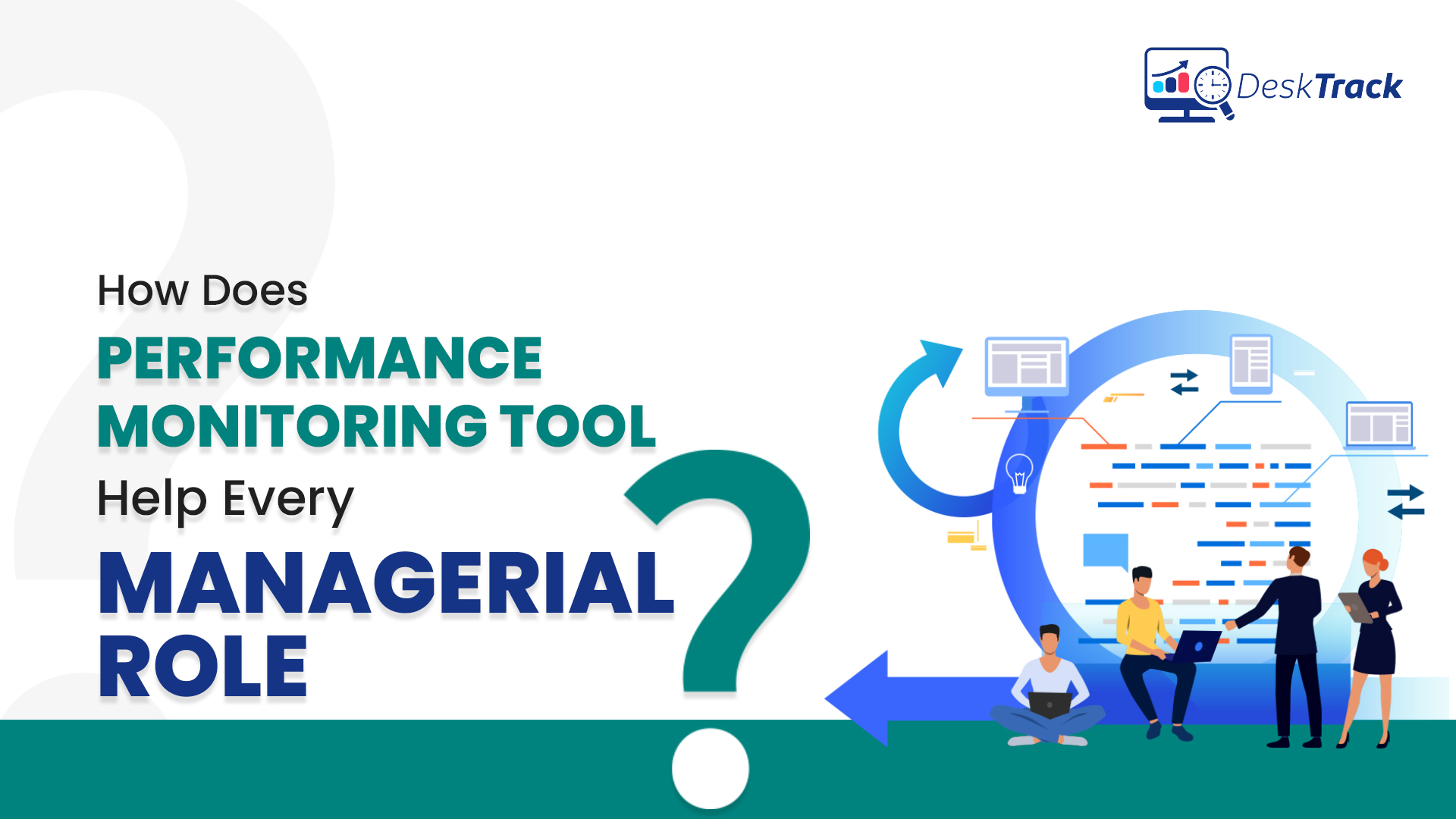How Management Roles Benefit Performance Monitoring Tools?