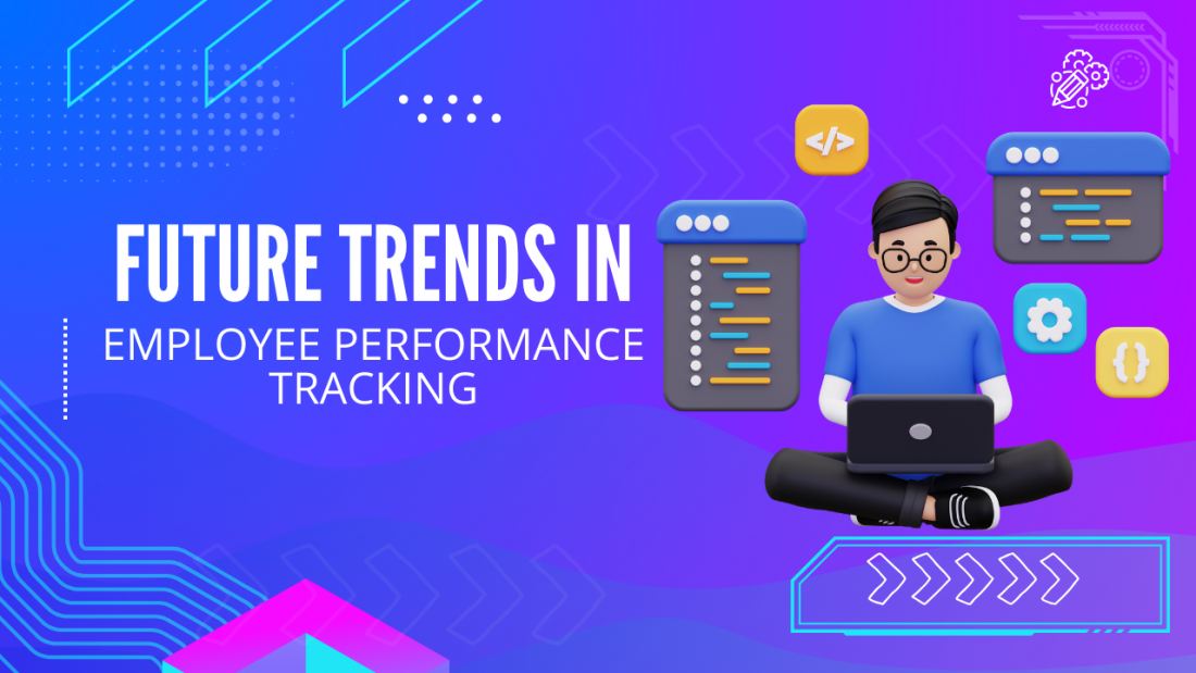 How to Track Employee Performance: Tools and Methods in 2025