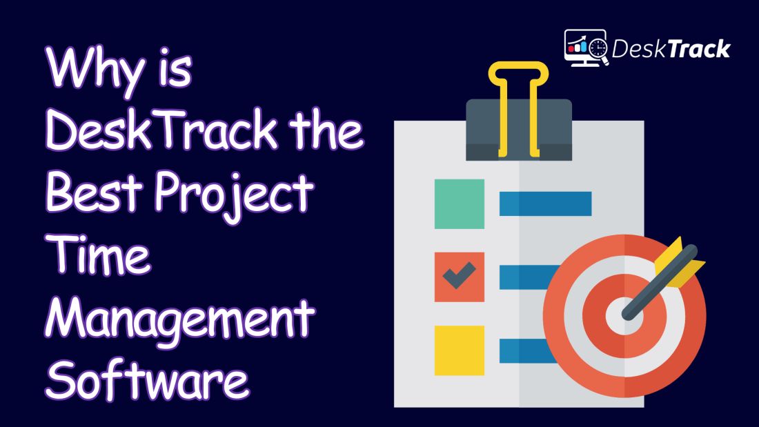 Top 10 Project Time Management Software in 2024 - DeskTrack