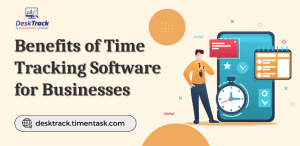 Top 15 Benefits of Time Tracking Software in 2025 | DeskTrack